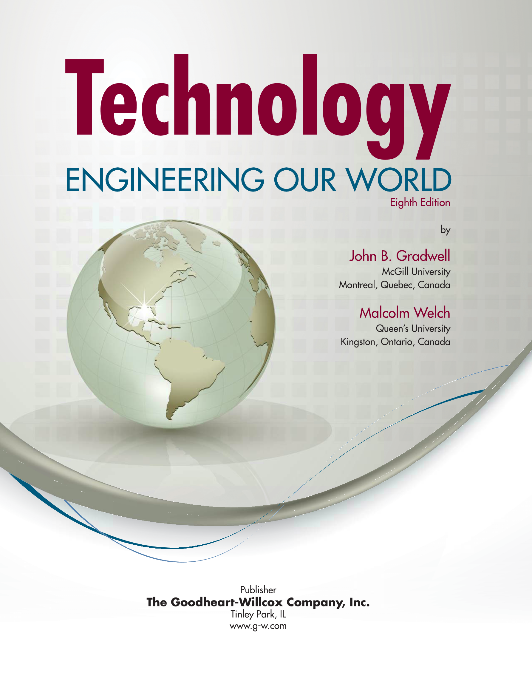 Printable: Technology: Engineering Our World, 8th Edition page i Printable: Technology: Engineering Our World, 8th Edition page i