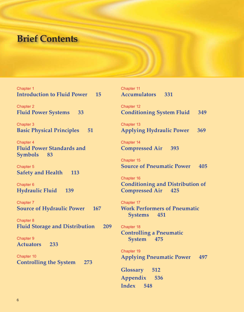 Fluid Power: Hydraulics and Pneumatics, 2nd Edition page 6