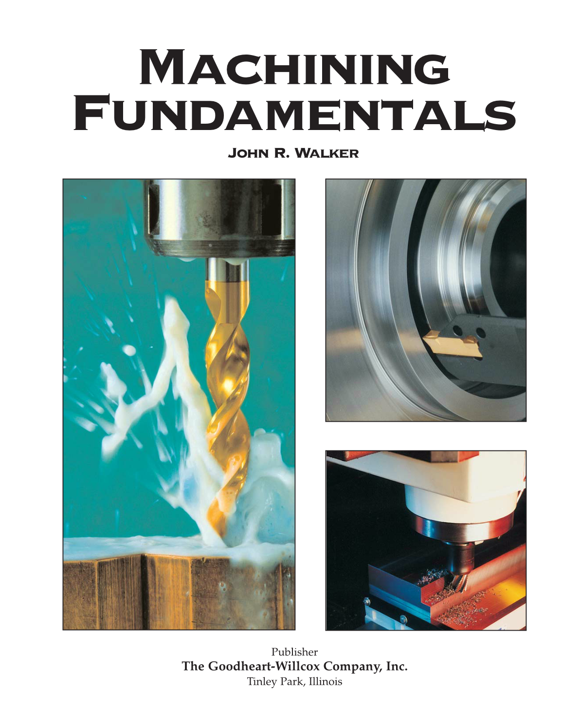 Machining Fundamentals, 8th Edition page 1