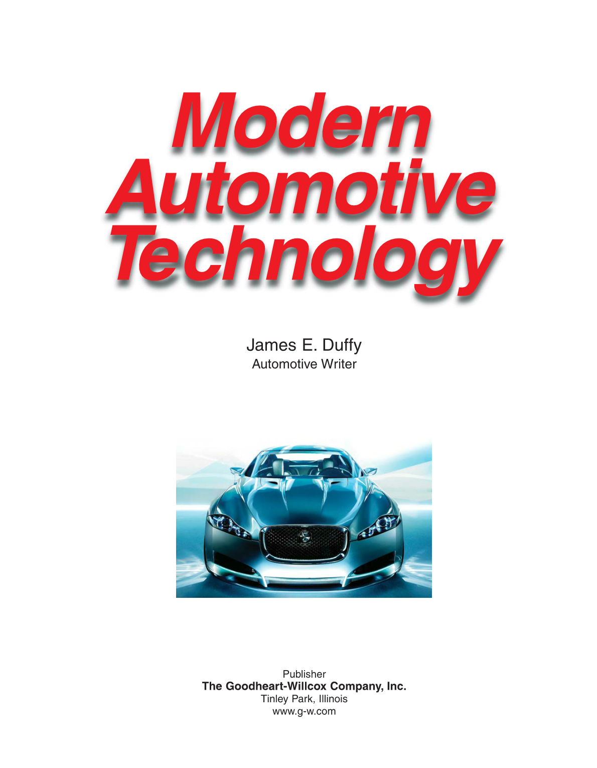 Modern Automotive Technology, 7th Edition page 1