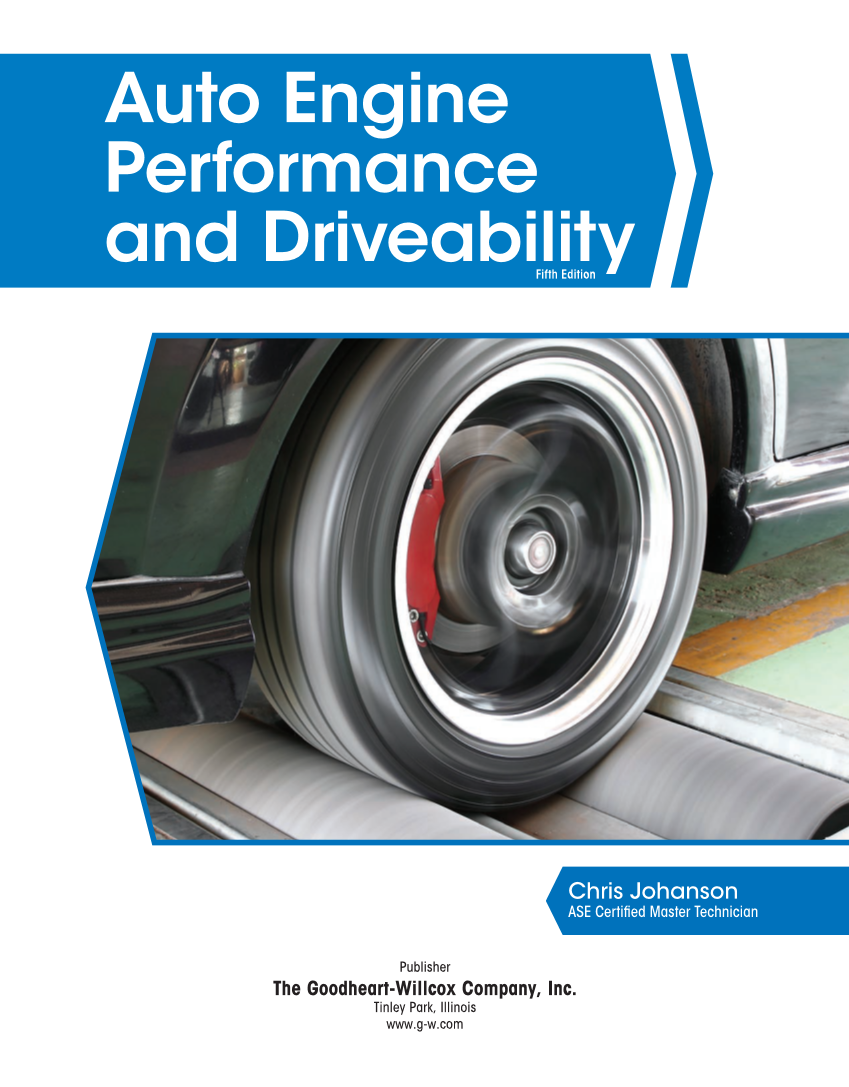 Auto Engine Performance and Driveability, 5th Edition, Online Textbook ...